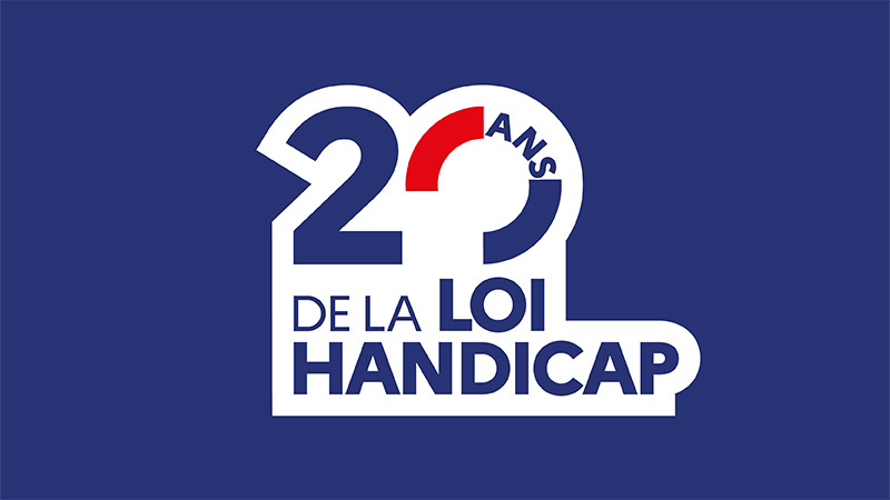 20 ans de la loi du 11 février 2005 | handicap.gouv.fr